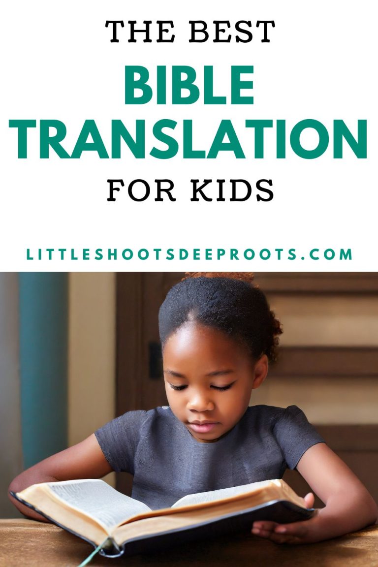 The BEST Bible Translation For Kids (+ Other Good Versions)